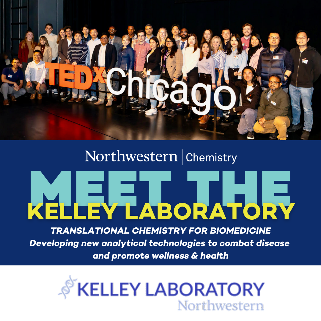 The Kelley Laboratory: Department of Chemistry - Northwestern University
